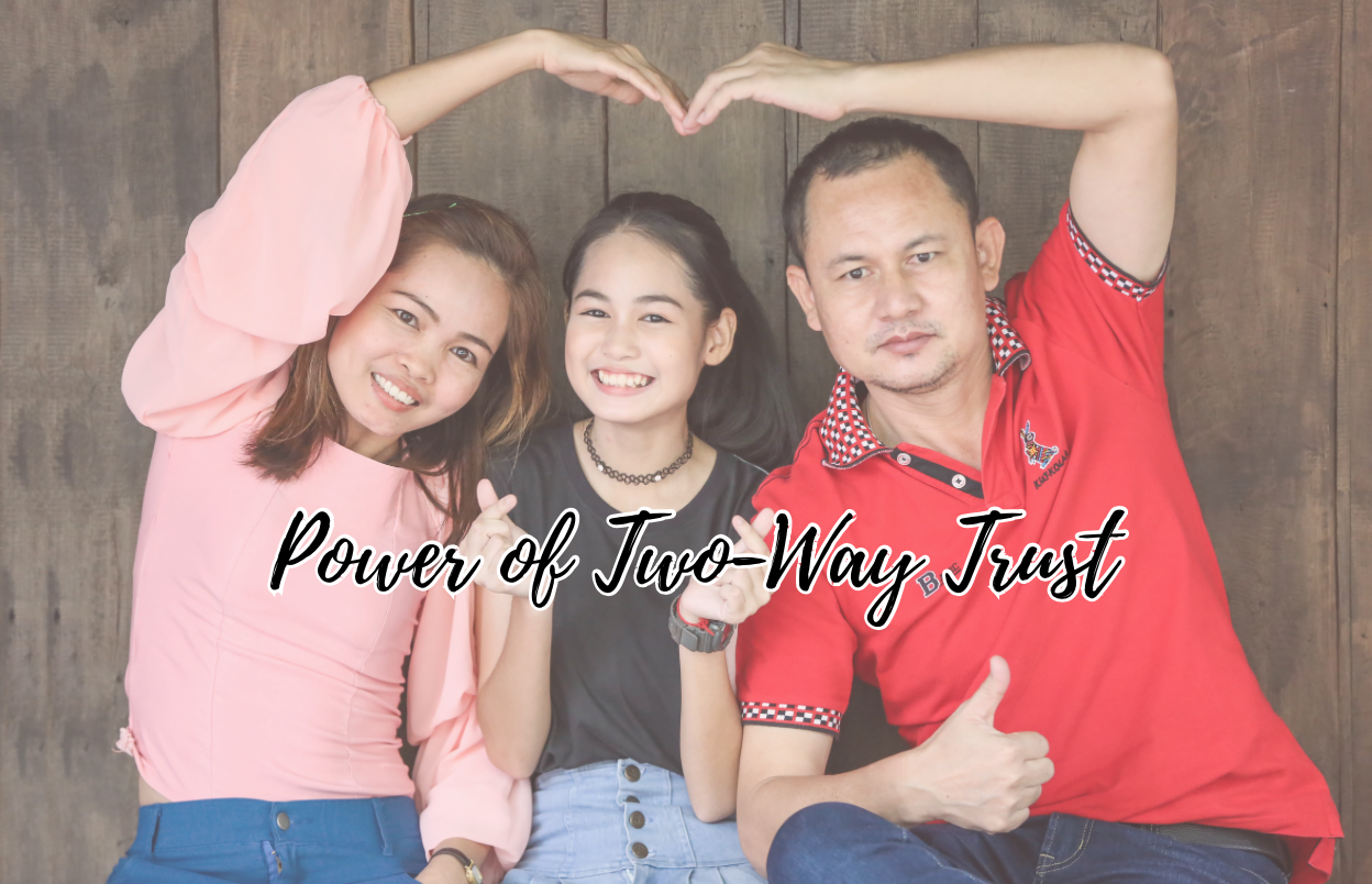 The Power of Two-Way Trust with Your Tween